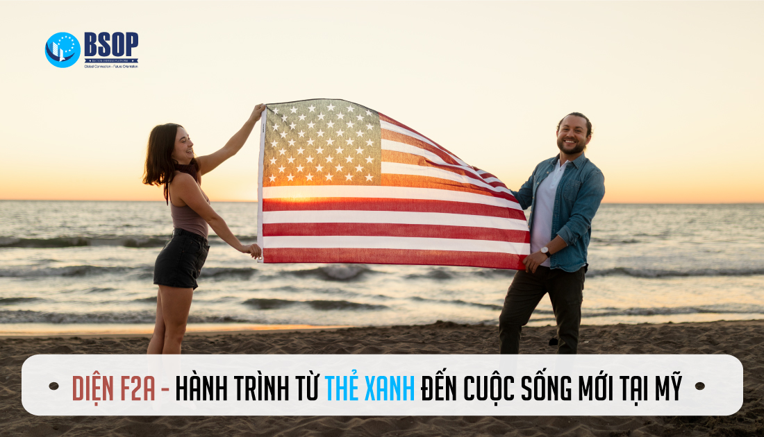 Diện F2A là gì? Hướng dẫn bảo lãnh vợ chồng và những lưu ý quan trọng ...